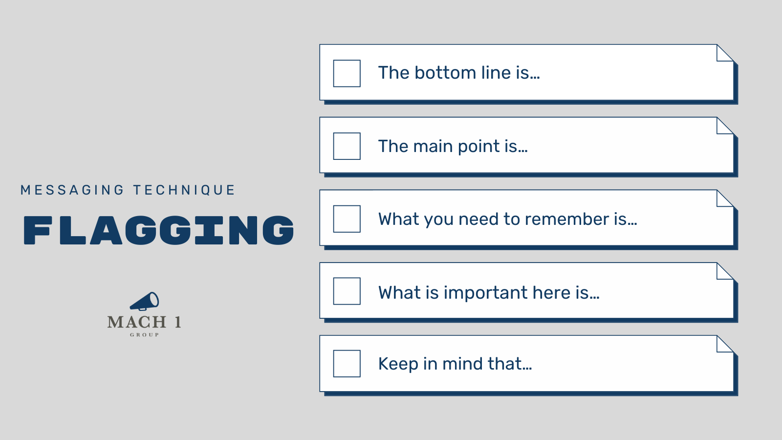 Messaging Technique: Flagging • The Mach 1 Group